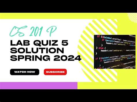 Cs201practical Lab Quiz 5 Correct Solution Spring 2024 Cs201p Quiz Solution Cs201p YouTube