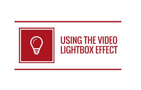 using the video lightbox effect
