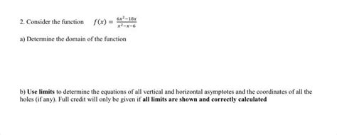 Solved 2 Consider The Function F X X2−x−66x2−18x A