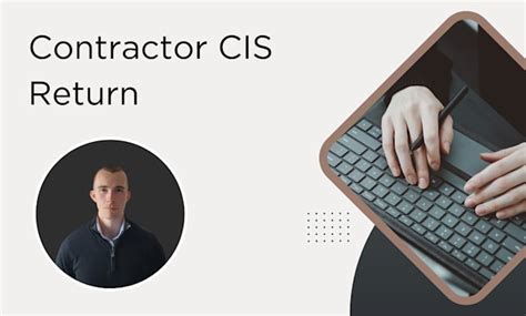 Prepare And Submit Your Contractor Cis Return By Timintrepid Fiverr