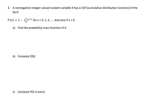 Solved A Nonnegative Integer Valued Random Variable X Has Chegg