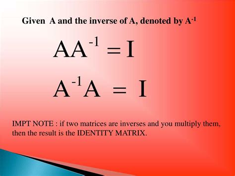PPT Identity Inverse Matrices PowerPoint Presentation Free Download ID 1632746