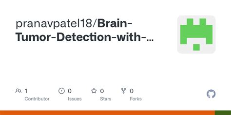 github pranavpatel18 brain tumor detection with mri images