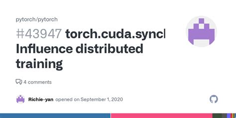 Torch Cuda Synchronize Influence Distributed Training Issue Pytorch Pytorch GitHub