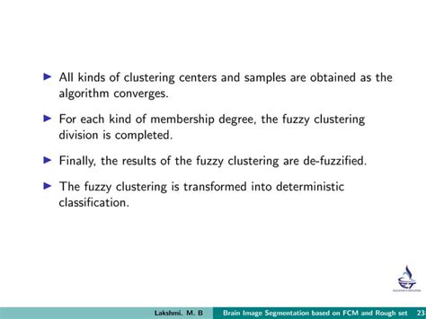Brain Image Segmentation Based On Fcm Clustering Algorithm And Rough