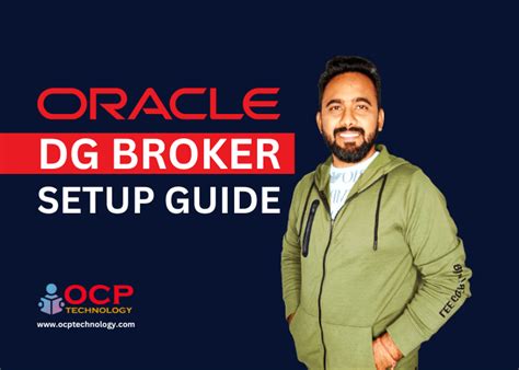 Data Guard Broker Configuration Ocp Technology