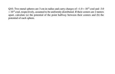 Solved Q What Is The Magnitude Of A Point Charge Chosen So Chegg