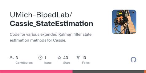 Github Umich Bipedlab Cassie Stateestimation Code For Various Extended Kalman Filter State