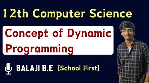 Concept Of Dynamic Programming 12th Computer Science Tamil Chapter 4 Important Five Marks