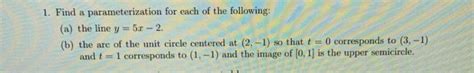 solved 1 find a parameterization for each of the following