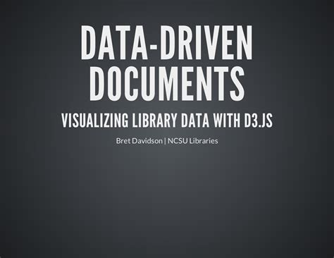 Data Driven Documents Visualizing Library Data With D3js Speaker Deck