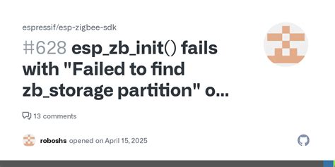Espzbinit Fails With Failed To Find Zbstorage Partition On Esp32 C6 With Idf V541 Zb