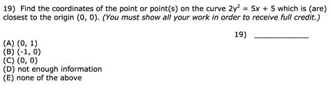 solved find the coordinates of the point or point s on the