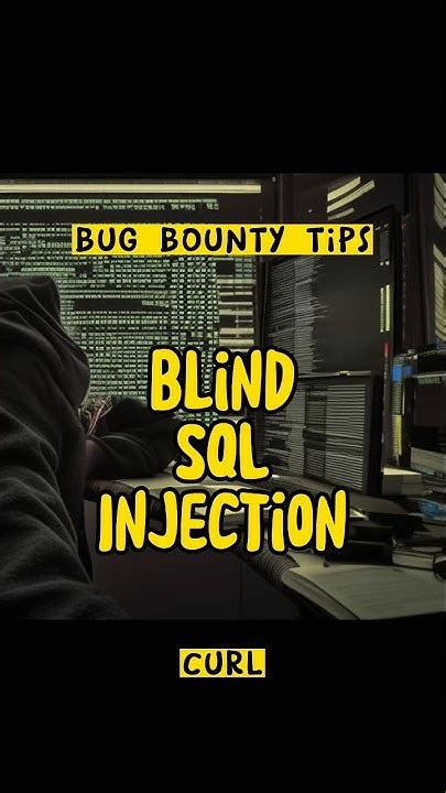 Bug Bounty Tips Blind Sql Injection Bugbountytips Bugbounty Sqlinjection Sqlmap Sql Youtube