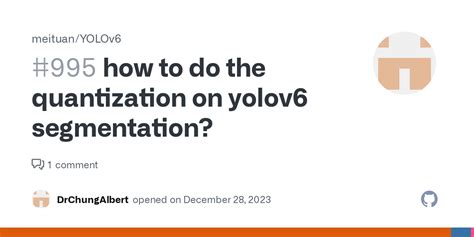 How To Do The Quantization On Yolov6 Segmentation Issue 995