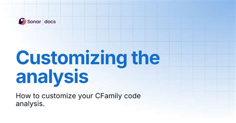 Customizing The Analysis Sonar Documentation