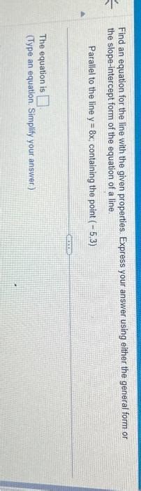 Solved Find An Equation For The Line With The Given Chegg Com
