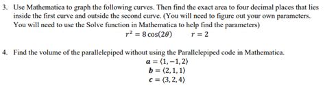 Solved Only Solve In Mathematica Software No