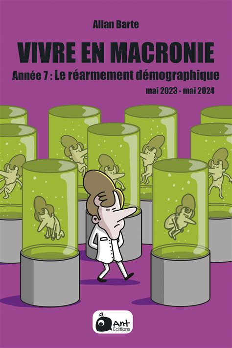 Vivre En Macronie T7 Allan Barte Ant Editions