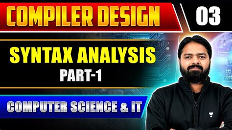 Compiler Design Syntax Analysis Part Computer Science And IT GATE Exam YouTube