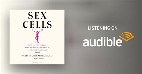 Sex Cells Audiobook By Phyllis E Greenberger Msw Kalia Doner