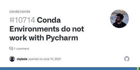 Conda Environments Do Not Work With Pycharm Issue Conda Conda GitHub