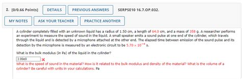 Solved A Cylinder Completely Filled With An Unknown Liquid Chegg