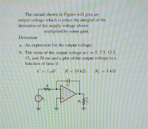Solved The Circuit Shown In Figure Will Give An Output Chegg