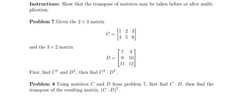 Solved Instructions Show That The Transpose Of Matrices May