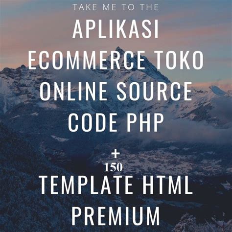 Jual Aplikasi Ecommerce Toko Online Source Code PHP Template HTML Premium Shopee Indonesia