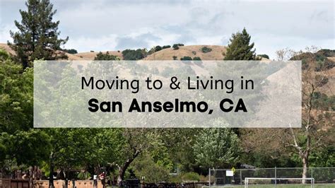 Living In San Anselmo Ca 🛍️😍 Complete Guide To Moving To San Anselmo