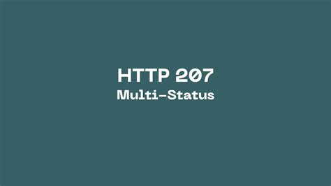 207 Multi Status A Comprehensive Overview Robotecture