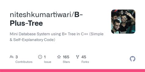 GitHub Niteshkumartiwari B Plus Tree Mini Database System Using B Tree In C Simple Self