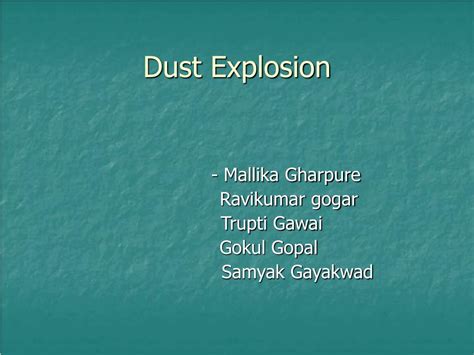 Ppt Dust Explosion Powerpoint Presentation Free Download Id280641