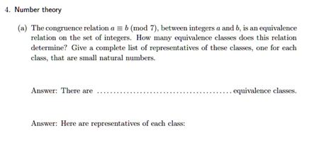 4 Number Theory A The Congruence Relation A ≡b 7 Between Integers A And B Is An Equivalence