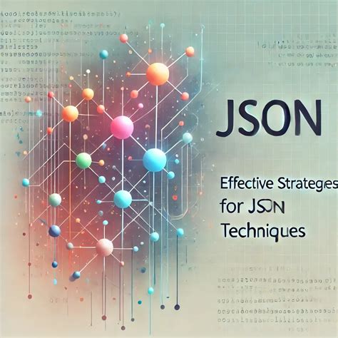 Effective Strategies For Json Cleanup Techniques Prime Rogue Inc