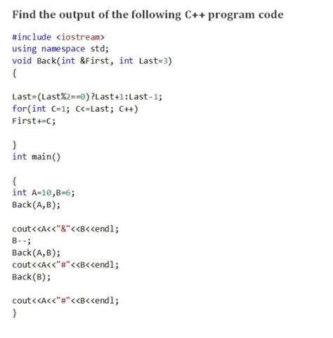 Solved Find The Output Of The Following C Program Code Chegg