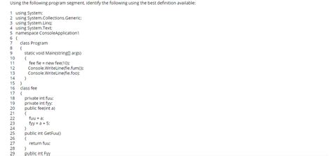 solved using the following program segment identify the