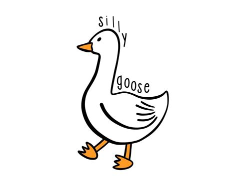 Silly Goose Svg Png Funny Goose Clipart Digital Download Etsy