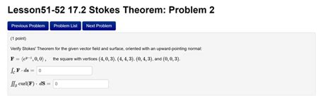 solved lesson 51 52 17 2 stokes theorem problem 2 previous