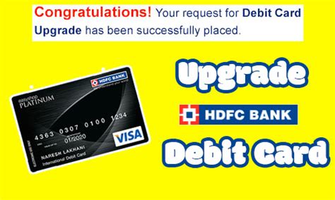 Upgrade HDFC Debit Card Online Offline Mode Reveal That