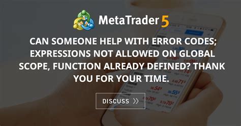 Can Someone Help With Error Codes Expressions Not Allowed On Global Scope Function Already