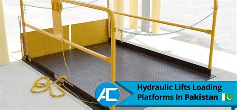 Hydraulic Lifts Loading Platforms Access Technologies Hydraulic Lifts Loading Platforms Access Technologies