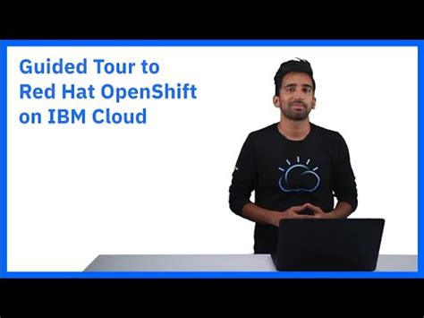 Guided Tour For Red Hat OpenShift On IBM Cloud MC Press Online