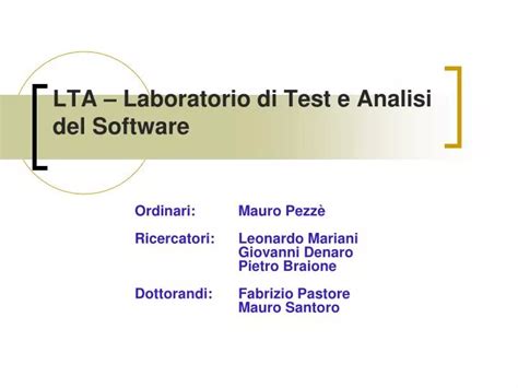 Ppt Lta Laboratorio Di Test E Analisi Del Software Powerpoint Presentation Id6372695