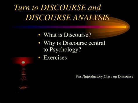 PPT Turn To DISCOURSE And DISCOURSE ANALYSIS PowerPoint Presentation ID
