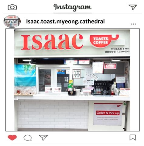 Isaac Toast 明洞聖堂店 이삭토스트명동성당점 Isaac Toast Myeongdong Cathedral Seoul