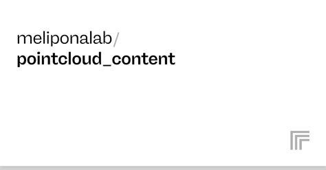 Meliponalabpointcloudcontent Api Reference
