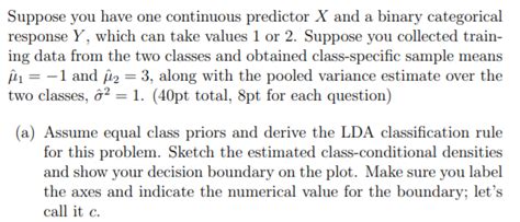 Suppose You Have One Continuous Predictor X And A