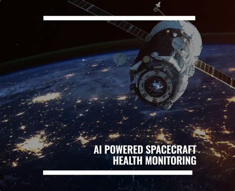 Ai Powered Spacecraft Health Monitoring